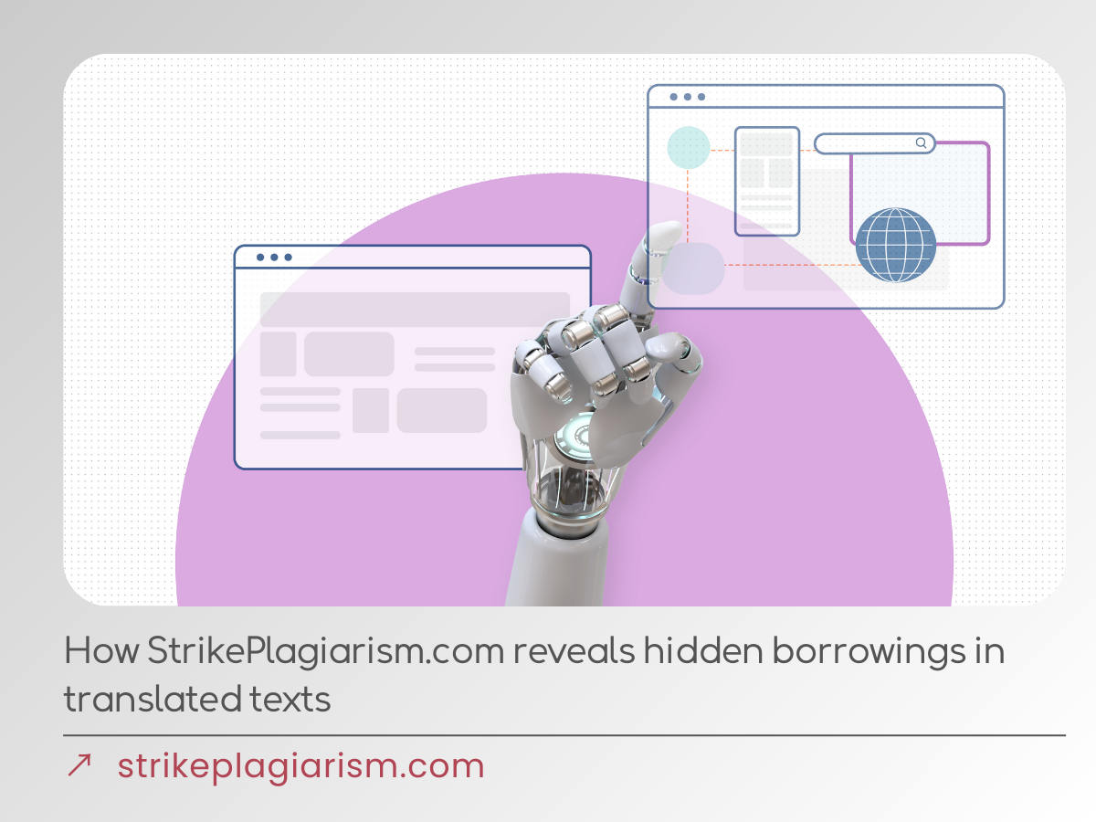 How StrikePlagiarism.com reveals translated plagiarism | THE Campus Learn, Share, Connect